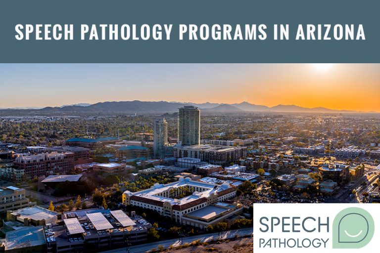 Best Speech Pathology Programs in Arizona 2026 – Online, Fast, & Affordable