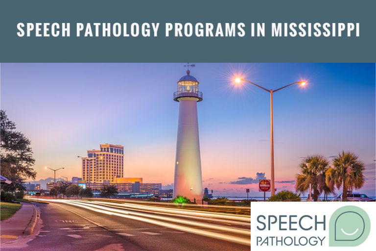 Best Speech Pathology Programs in Mississippi 2025 – Online, Fast, & Affordable